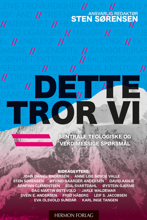 Dette tror vi - Hermon Forlag